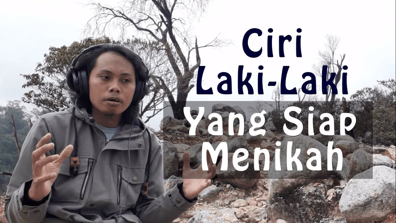 Kajian Seputar Pernikahan - Amar Ar Risalah - Ciri Laki laki yang siap ...