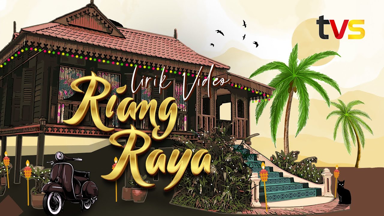 Lagu Raya TVS | Riang Raya (Lyric Video) - YouTube