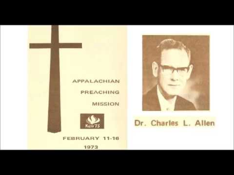 1973 Sermon from Dr. Charles L. Allen Speaking on Psalm 23 from God's ...