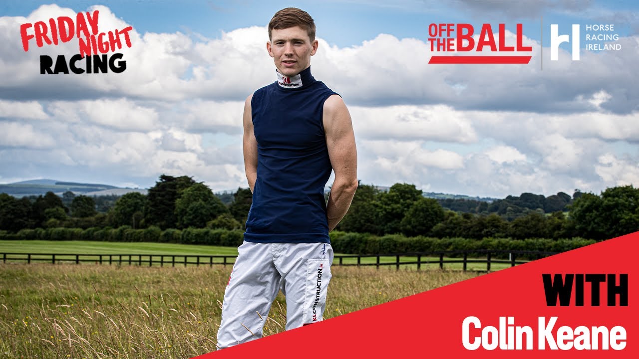 FRIDAY NIGHT RACING | Colin Keane - YouTube