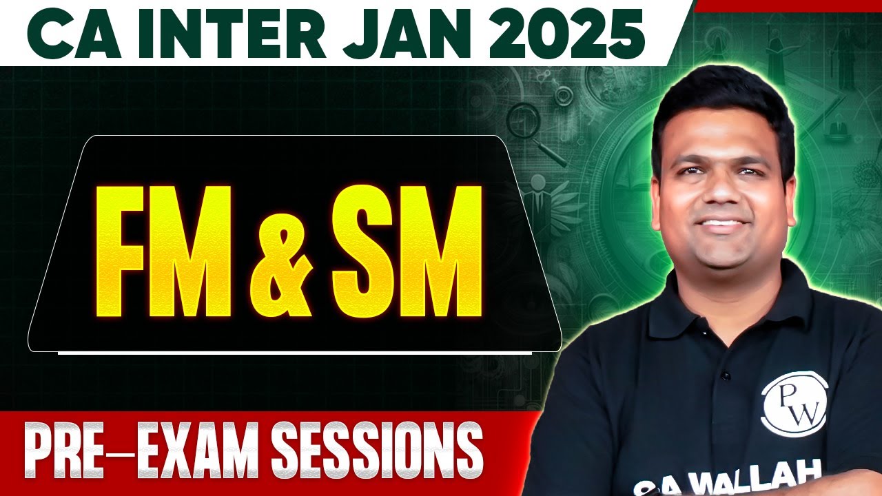 CA Inter FM and SM Warm-Up Session | For CA Inter Jan 2025 - YouTube