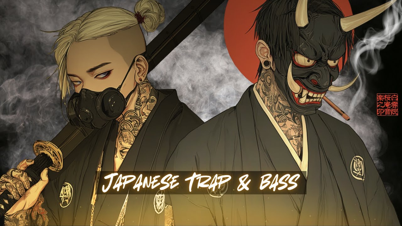 Samurai & Oni Mix: Addictive Japanese Trap & Bass (KABUKI PHONK52 ...