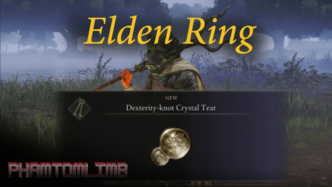 Elden Ring : Dexterity-knot Crystal Tear location - YouTube