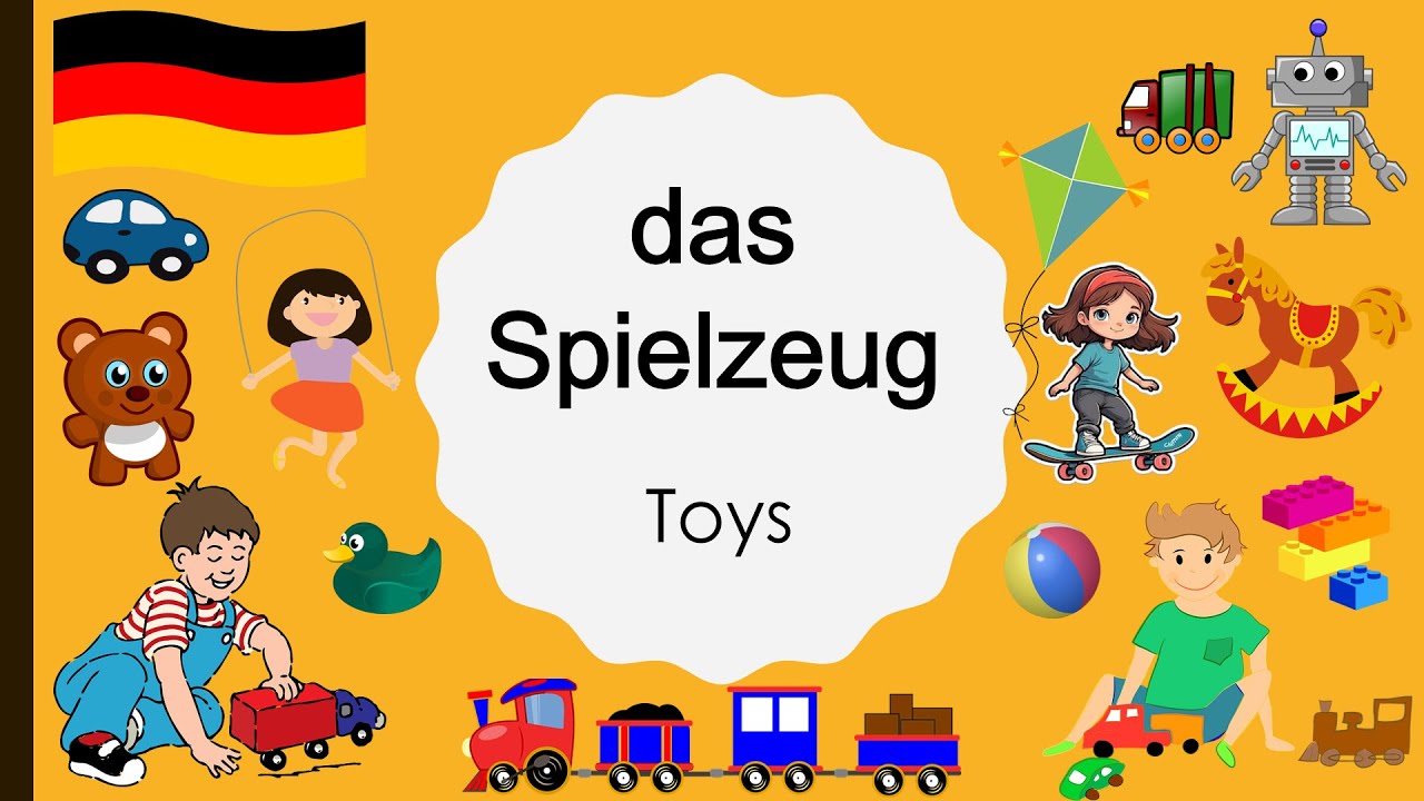 Das Spielzeug | German Vocabulary A1-A2 | deutsche Vokabeln | Toys in ...