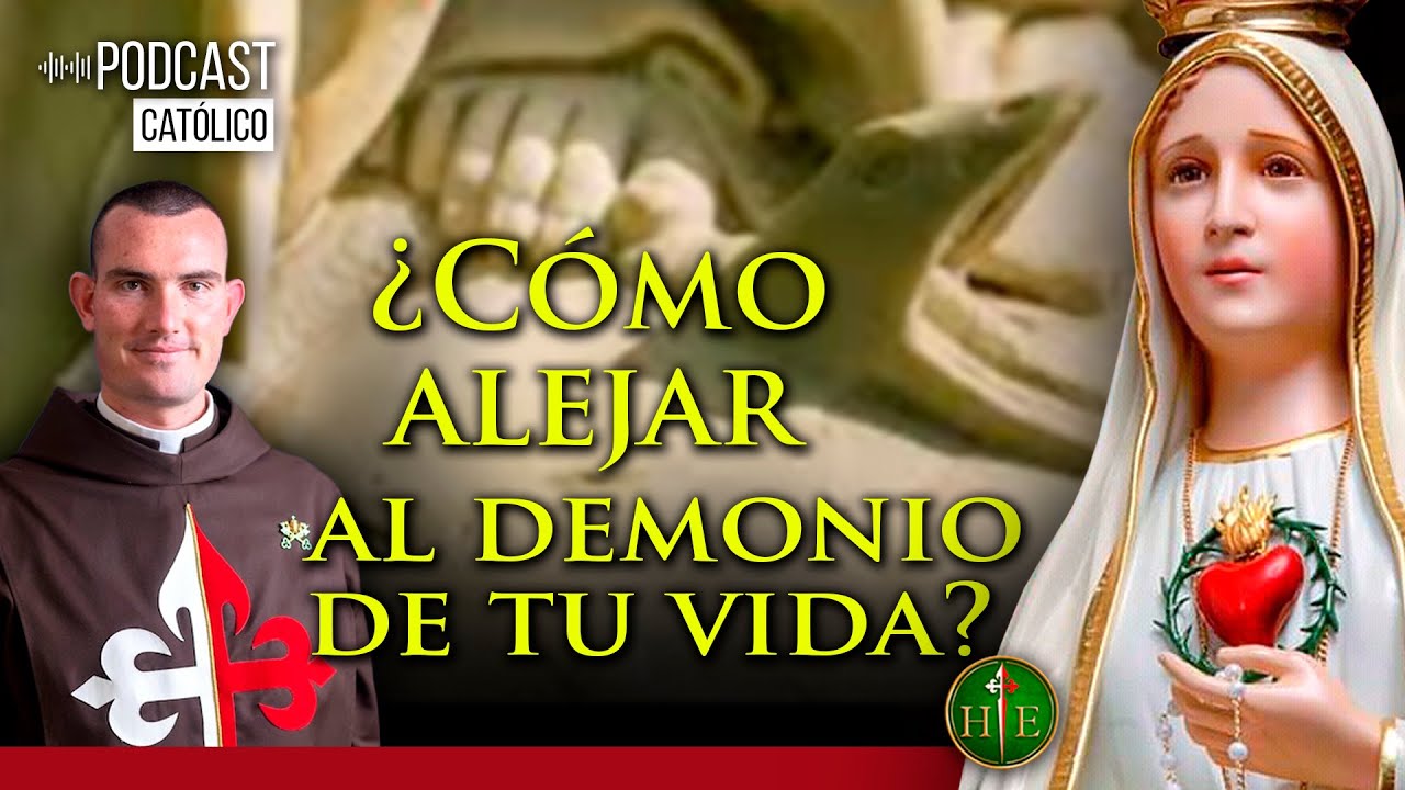 ¿Cómo alejar al demonio de tu vida? - Podcast - YouTube