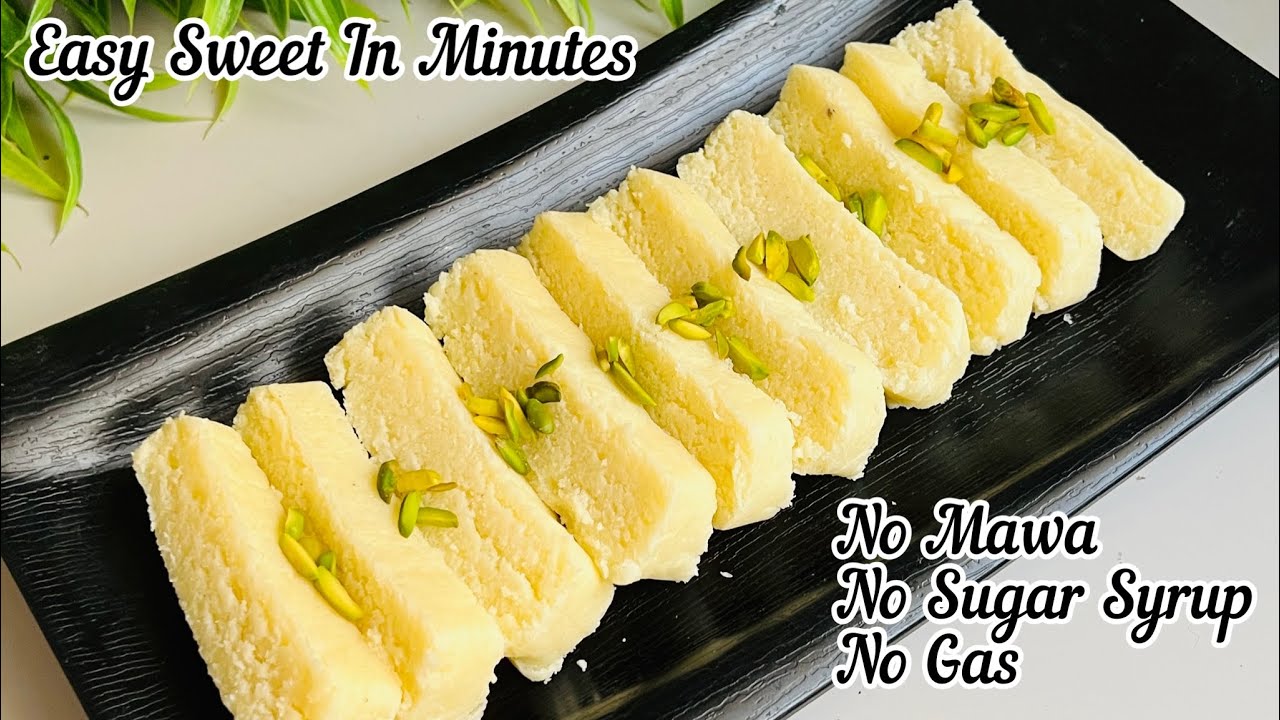 Easy Sweet Dessert In 5 Minutes | No Gas No Mawa No Sugar Syrup | Quick ...