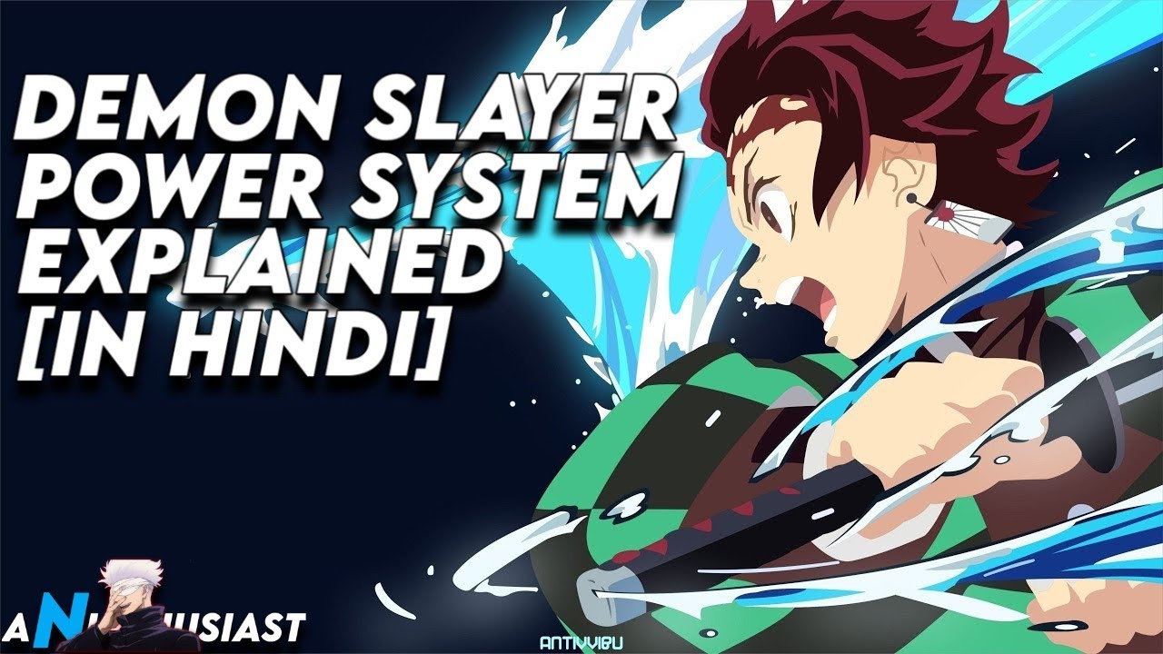 Demon Slayer Power System Explained ! [Hindi] - YouTube