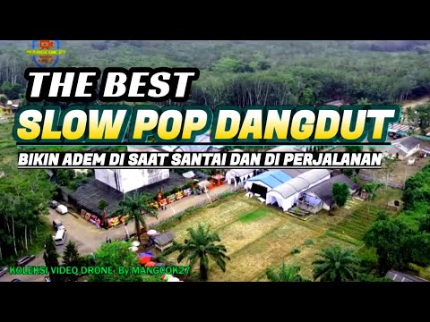 LAGU SLOW  BIKIN ADEM DAN PEMANDANGAN  SANGAT MEMUKAU
