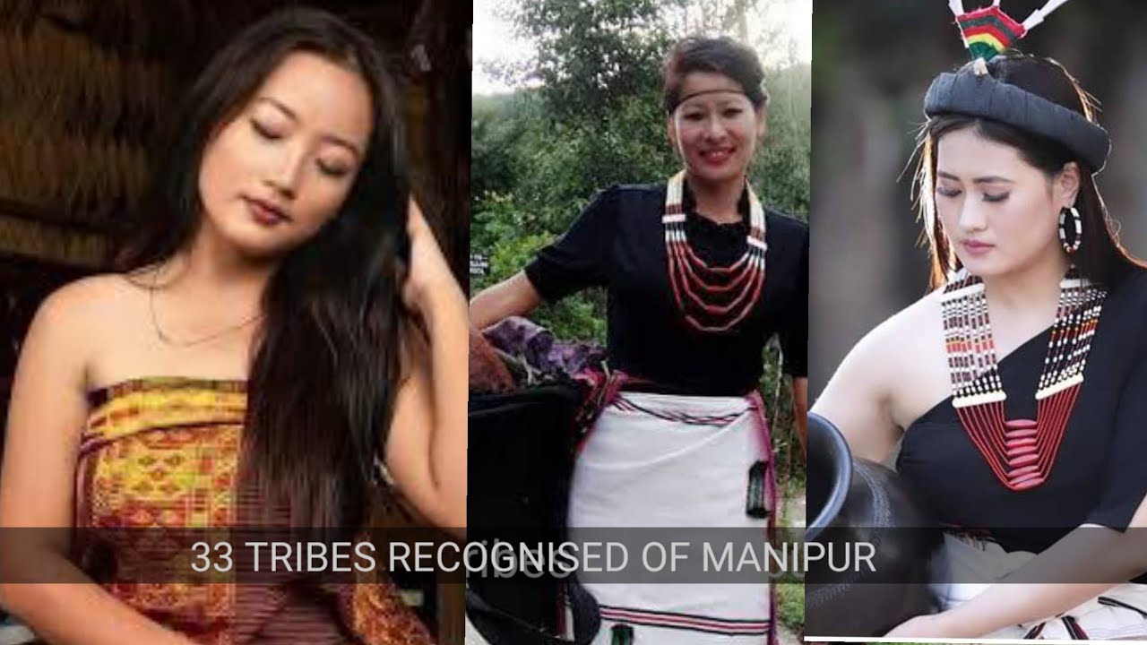 33 TRIBES RECOGNISED OF MANIPUR - YouTube