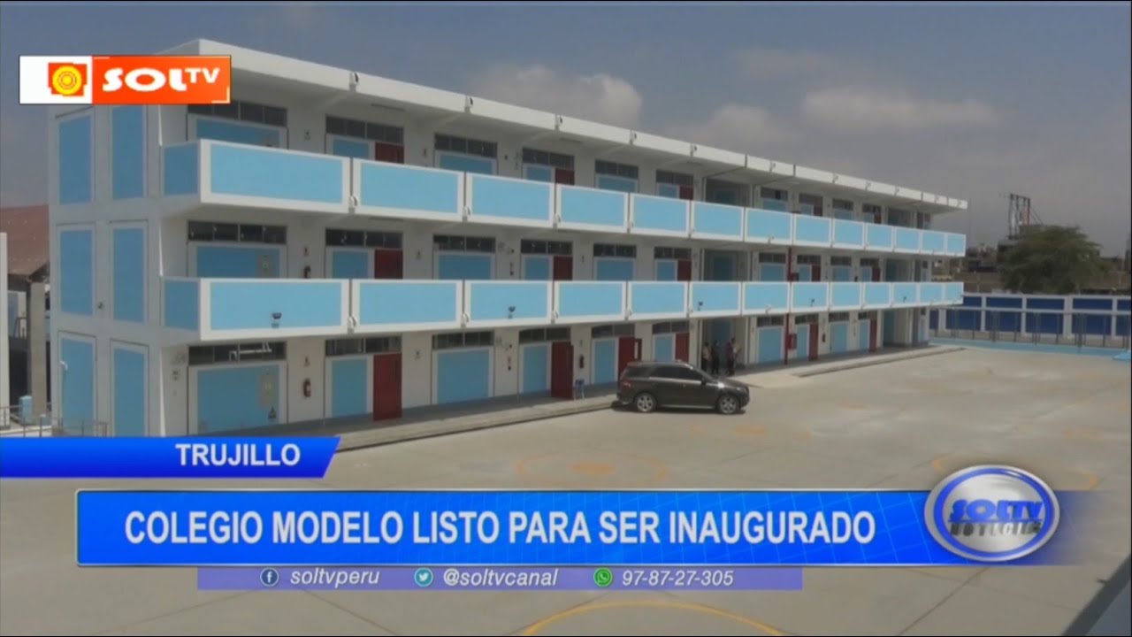 Trujillo: colegio Modelo listo para ser inaugurado - YouTube