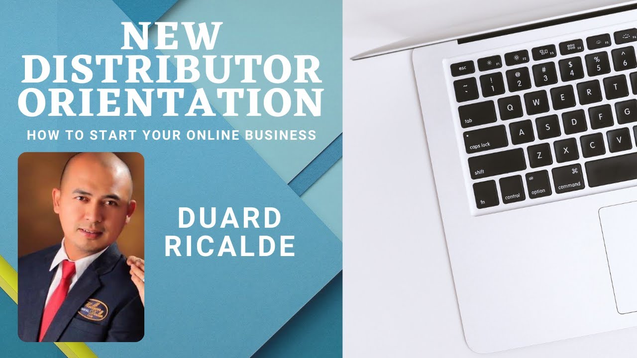 NEW DISTRIBUTOR ORIENTATION - DUARD RICALDE - YouTube
