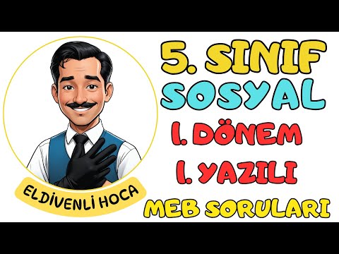 5.Sınıf Sosyal Bilgiler 1.Dönem 1.Yazılı - Eldivenli Hoca (Meb Örnek Sorular-2026)