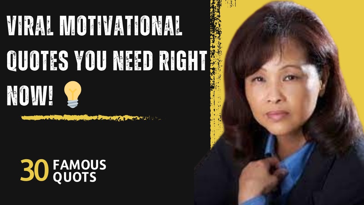 Quote Your Way to Success The Top 30 Viral Motivational Quotes You Need ...