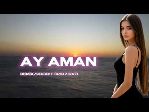 Herkesin TikTok Da Aradigi Şarkı 2025 – Yandim Ay Aman (Ferid Zirve Remix) Hüzünlü Aşk Şarkısı Fon 