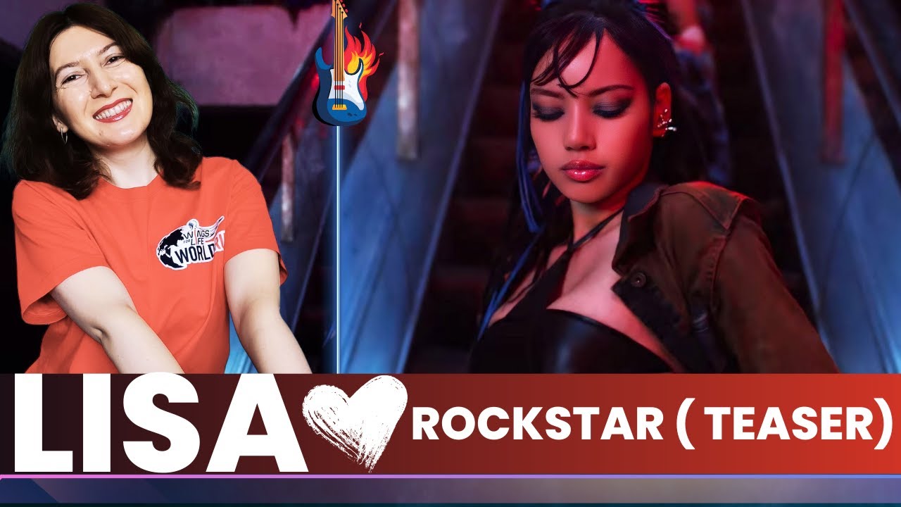 LISA - ROCKSTAR (MV Teaser)🌂Reaction - YouTube