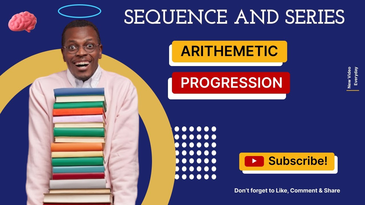 ARITHMETIC PROGRESSION - YouTube