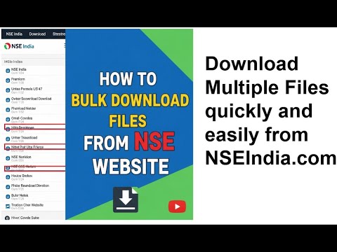 How to bulk download 1000's of files from NSEIndia.com - YouTube