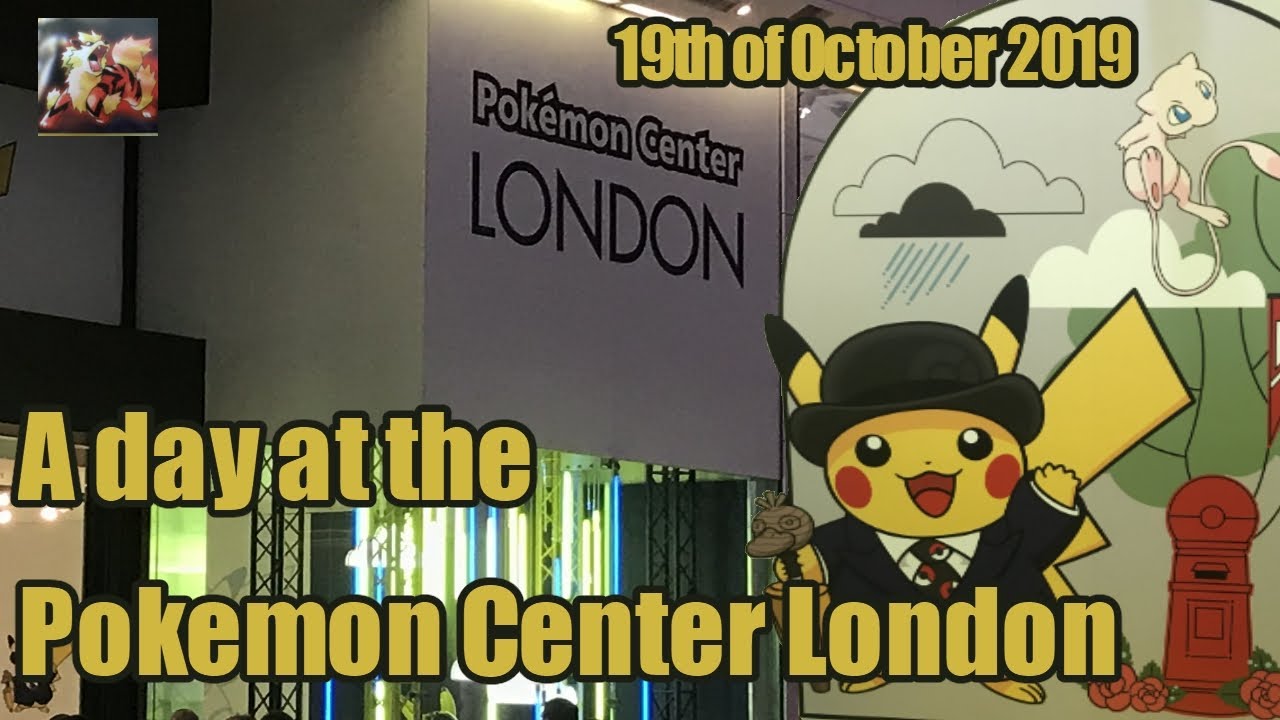 A day at the Pokemon Center London - Day 2 of opening - 19th of October ...