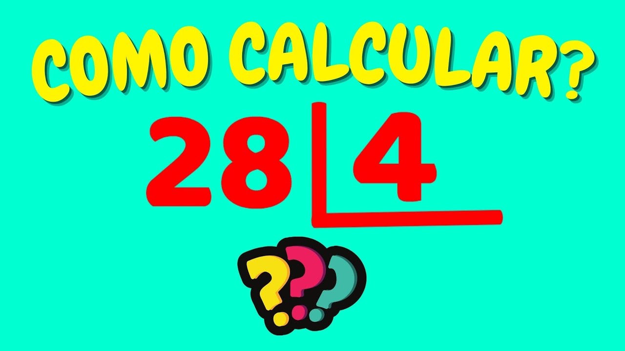 COMO CALCULAR 28 DIVIDIDO POR 4 Dividir 28 Por 4 YouTube como-calcular-28-dividido-por-4-dividir-28-por-4-youtube