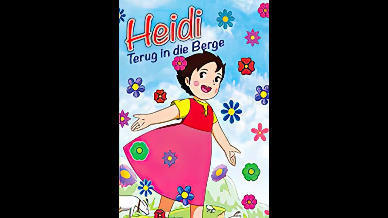Heidi Volume 3: Terug in die Berge - YouTube