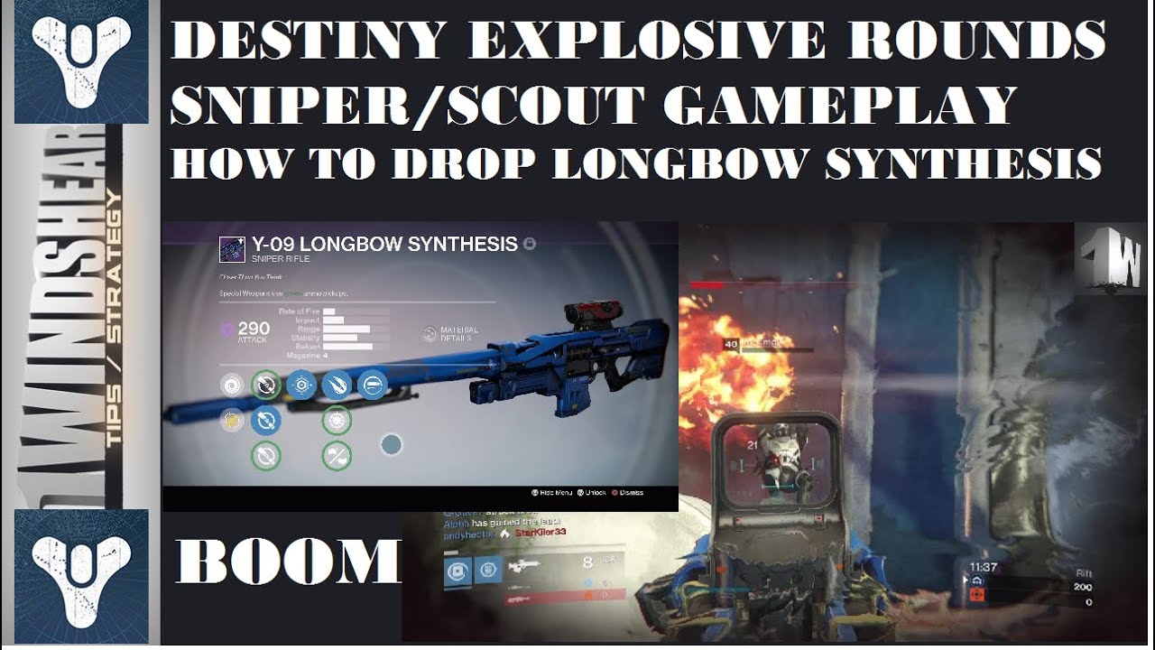 Destiny Explosive Rounds Scout/Sniper Gameplay &How To Drop Longbow ...