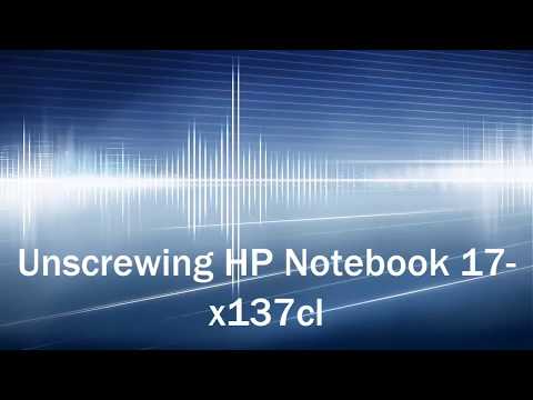 Unscrewing HP Notebook 17 x137cl Laptop - Inside view of RAM to HDD ...
