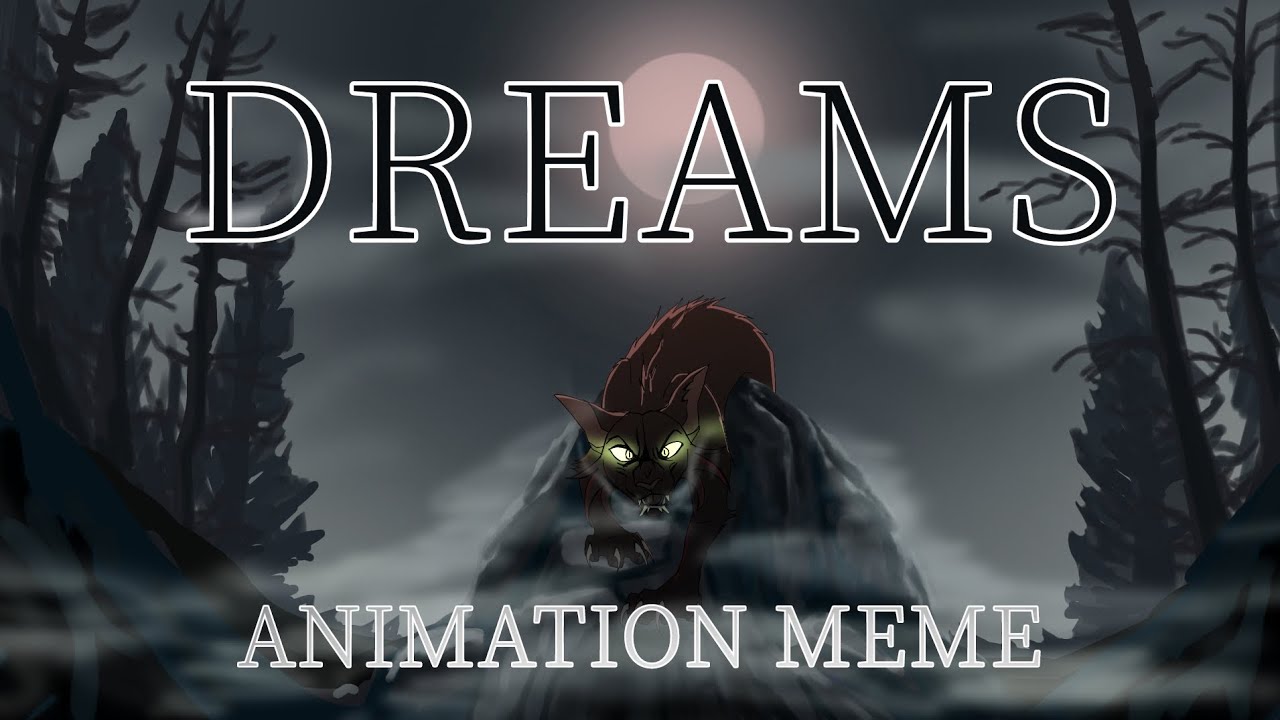 DREAMS // ANIMATION MEME - YouTube
