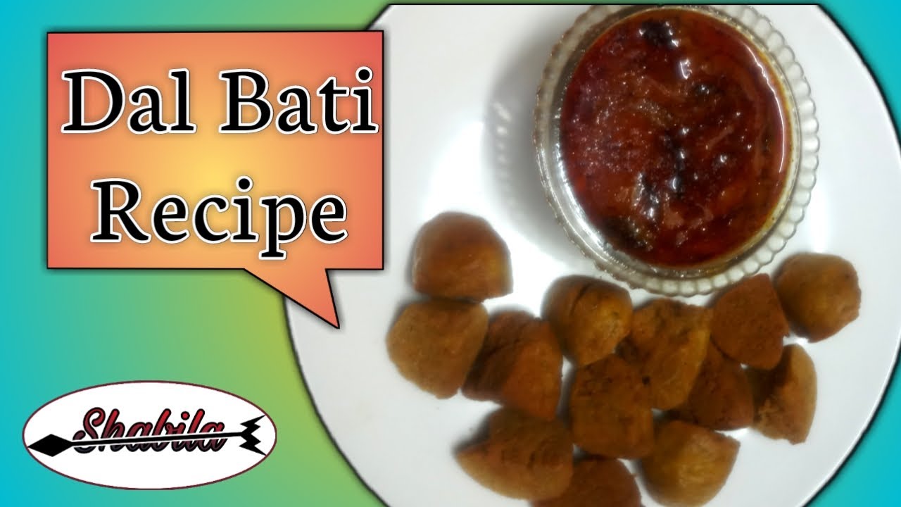 How to make Dal bati in Maharashtrian style || made by Shabila - YouTube