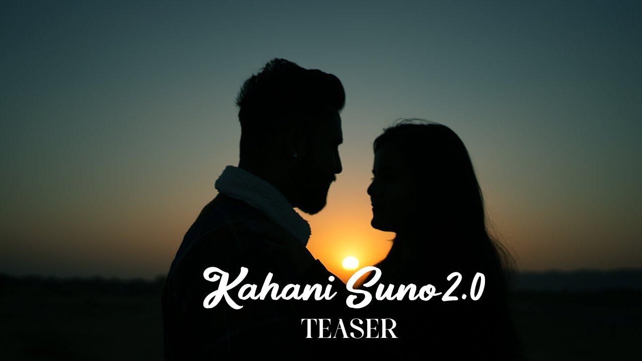 Kahani Suno 2.0 | Official Teaser | Directed By Amit Michael - YouTube
