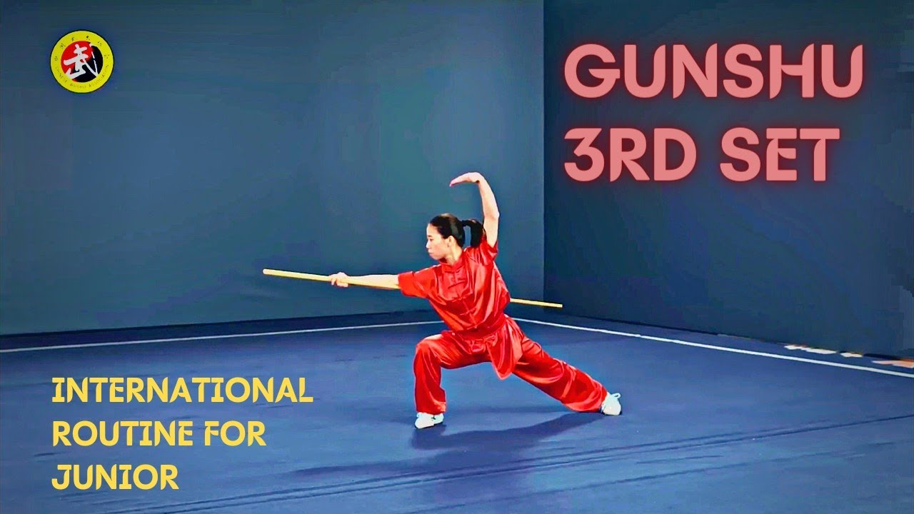 Gunshu (3rd set) International Routine for Junior - YouTube