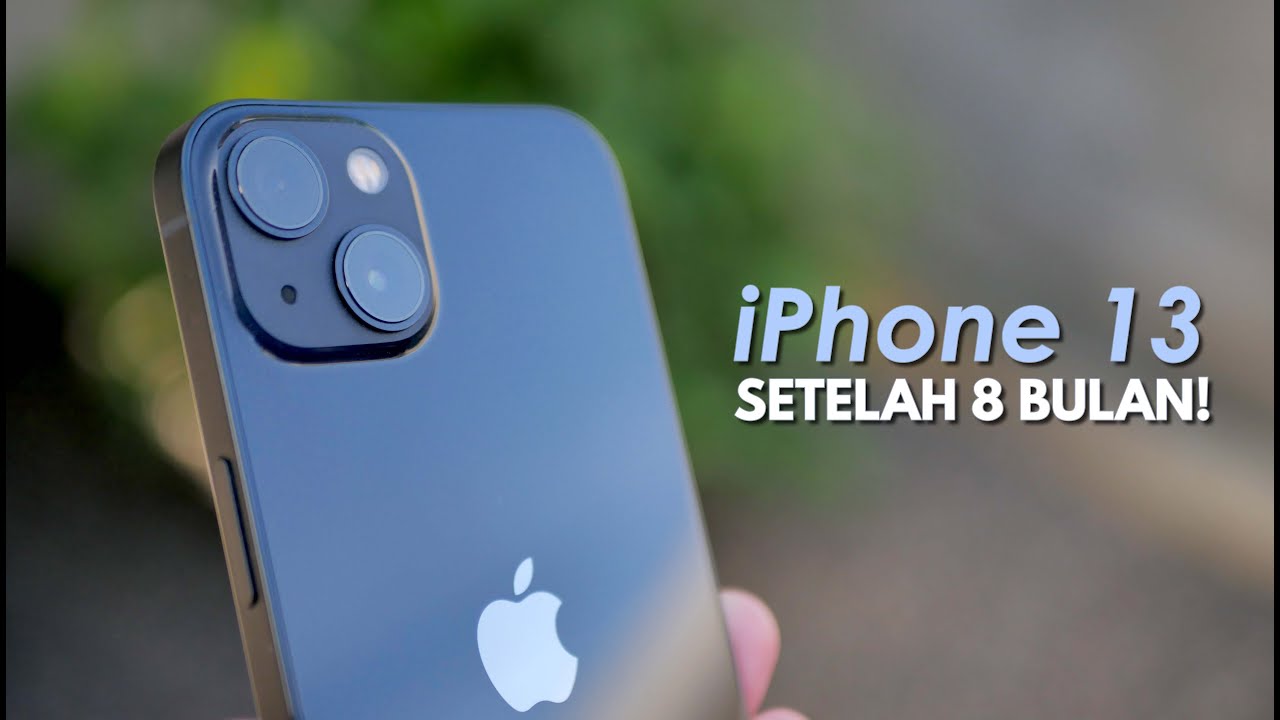 Review iPhone 13 Midnight Setelah 8 Bulan - The Perfect Phone?! - YouTube