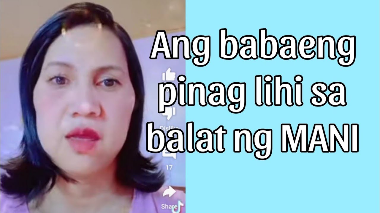 Ang babaeng mukhang balat ng Mani..sigsag ang Mukha 🤣😂😂😂 pinag lihi sa ...