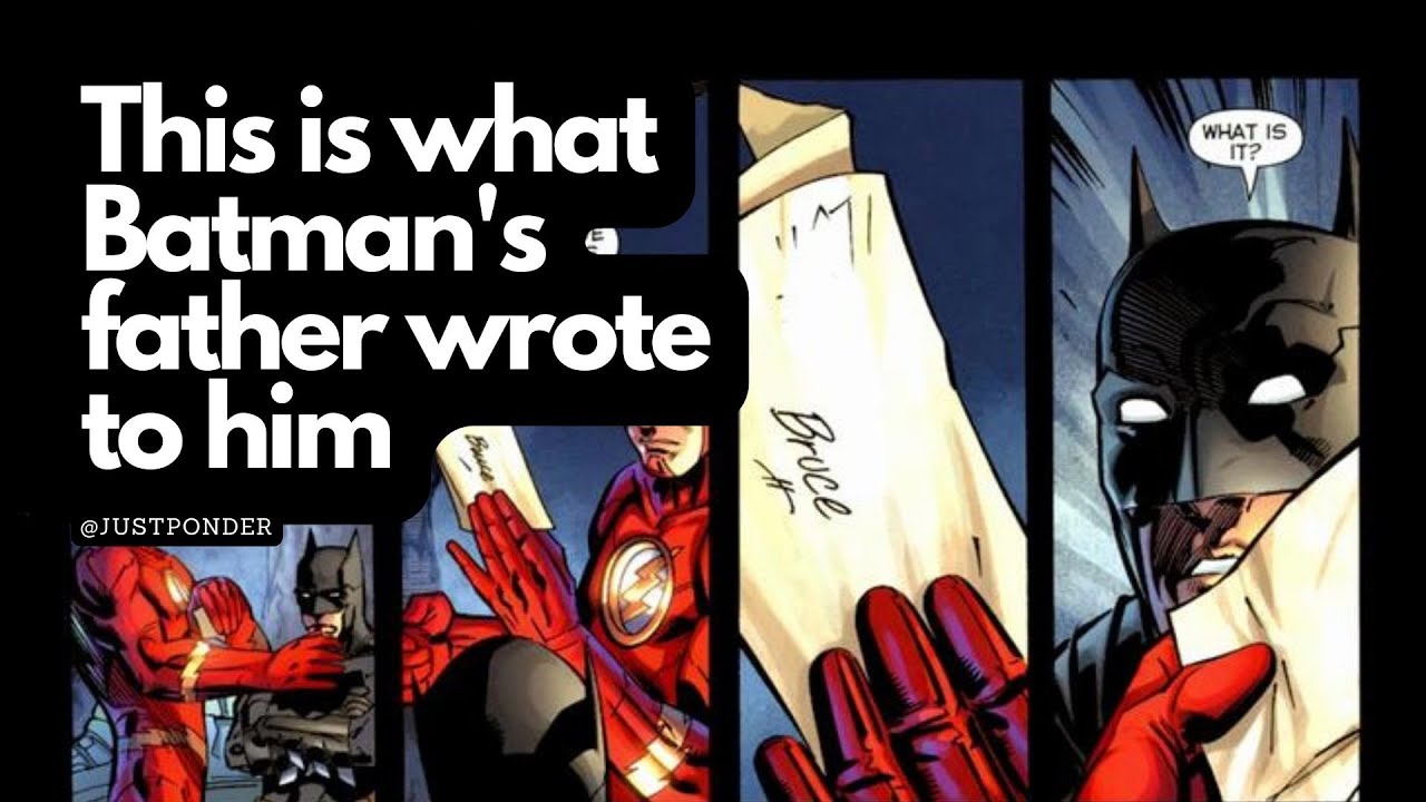 This is what Batman's father wrote to him (entire letter revealed) ️⚡ ...