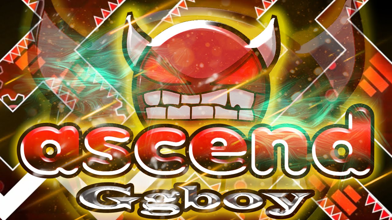 (Demon) Geometry Dash 2.01 [ Hard] - ascend By Gboy - YouTube