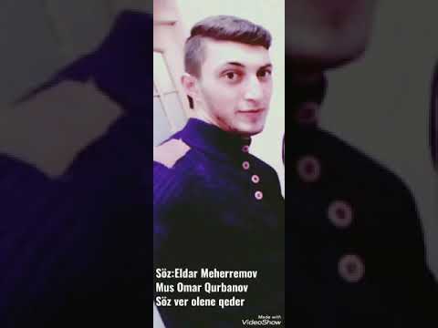 Eldar Meherremov soz ver olene qeder tam orgınal musıc 2021