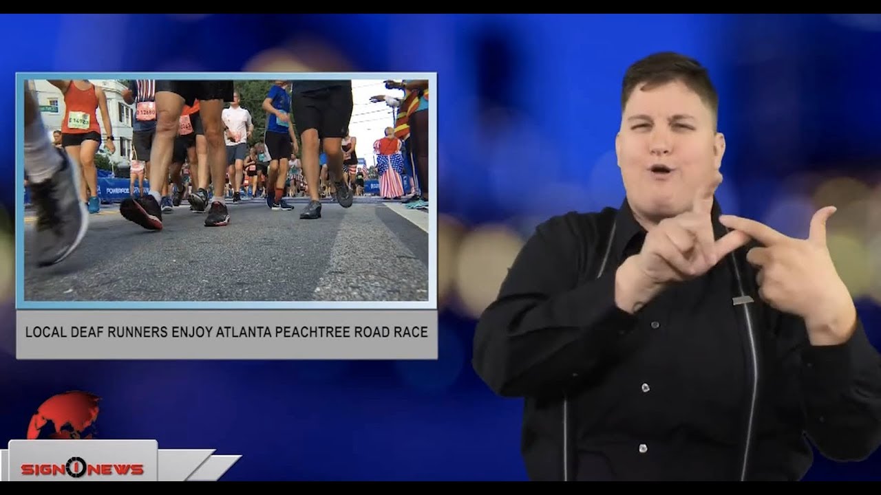 Local deaf runners enjoy Atlanta Peachtree Road Race (ASL - 7.4.18 ...