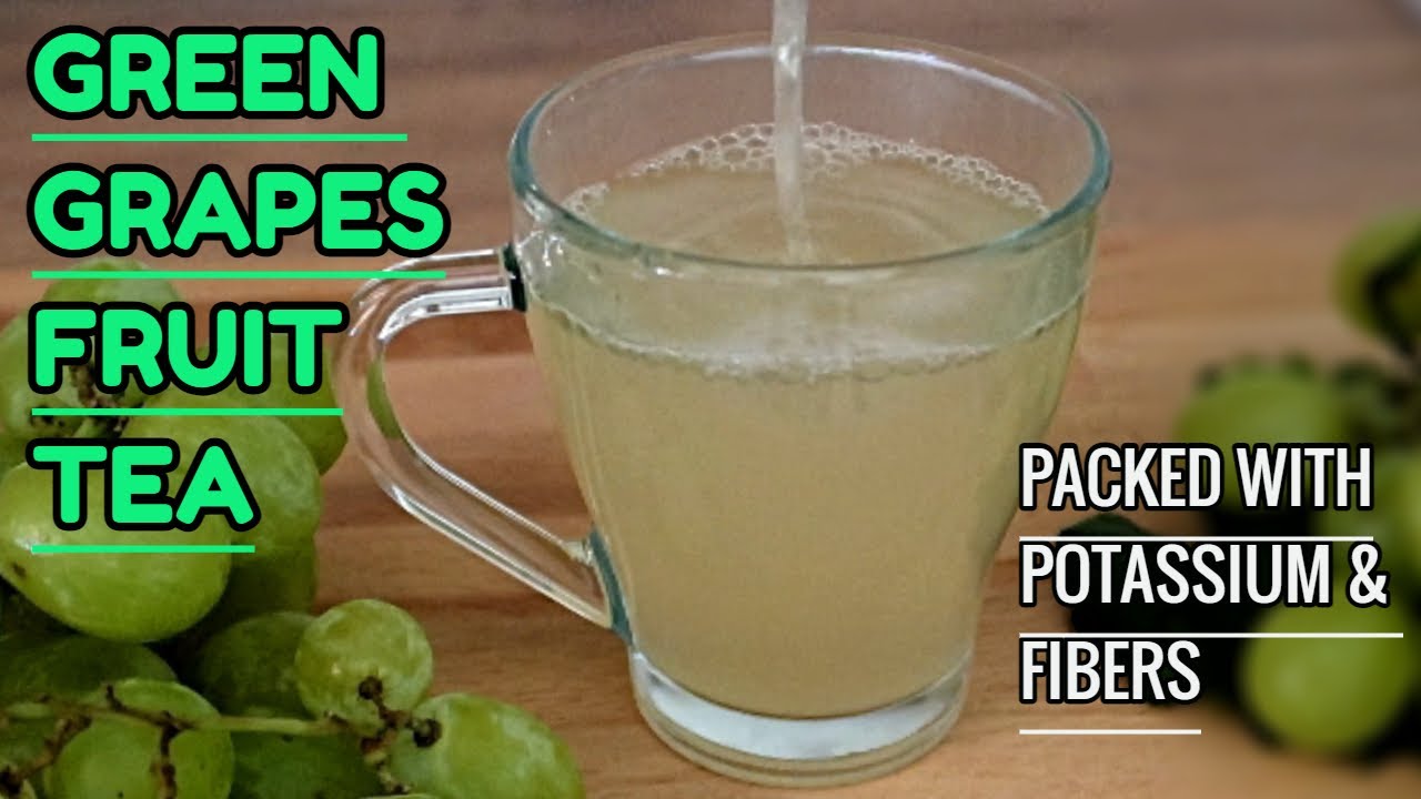 It's Grapes Time ! / How I Make My GREEN GRAPES FRUIT TEA At Home ...