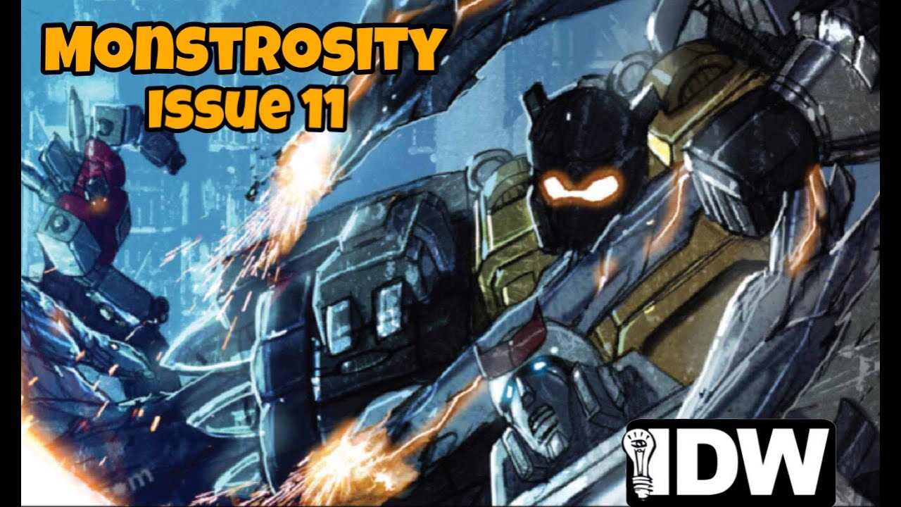 Transformers IDW Monstrosity #11 Review & Read Through #transformers ...