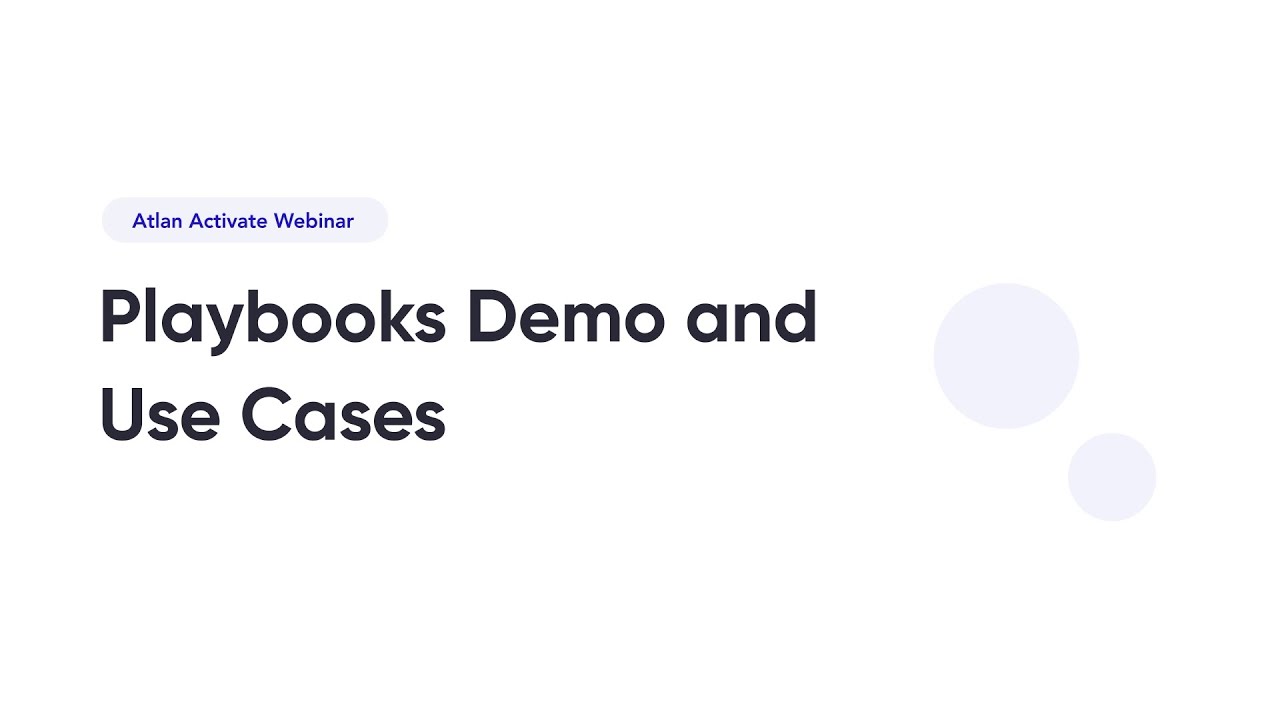 Playbooks Demo and Use Cases #AtlanActivate - YouTube