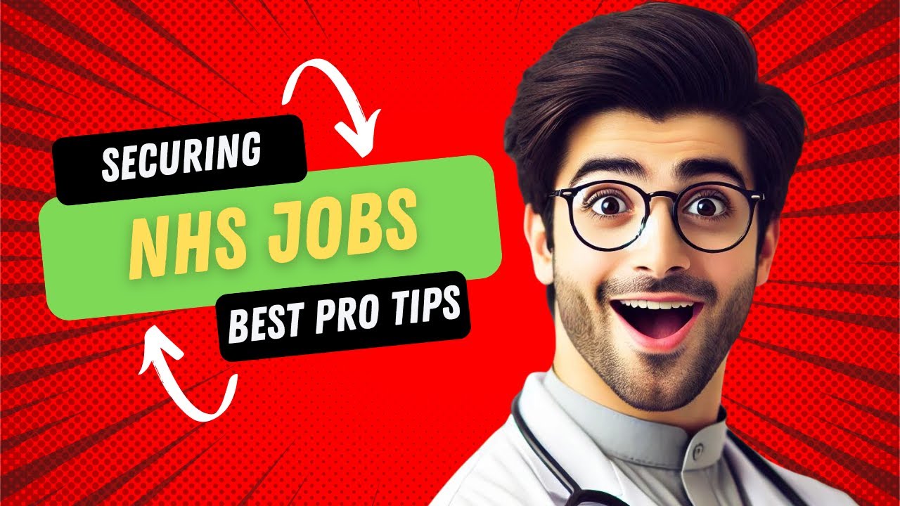 Successfully securing NHS Jobs for IMG doctors: Important Tips - YouTube