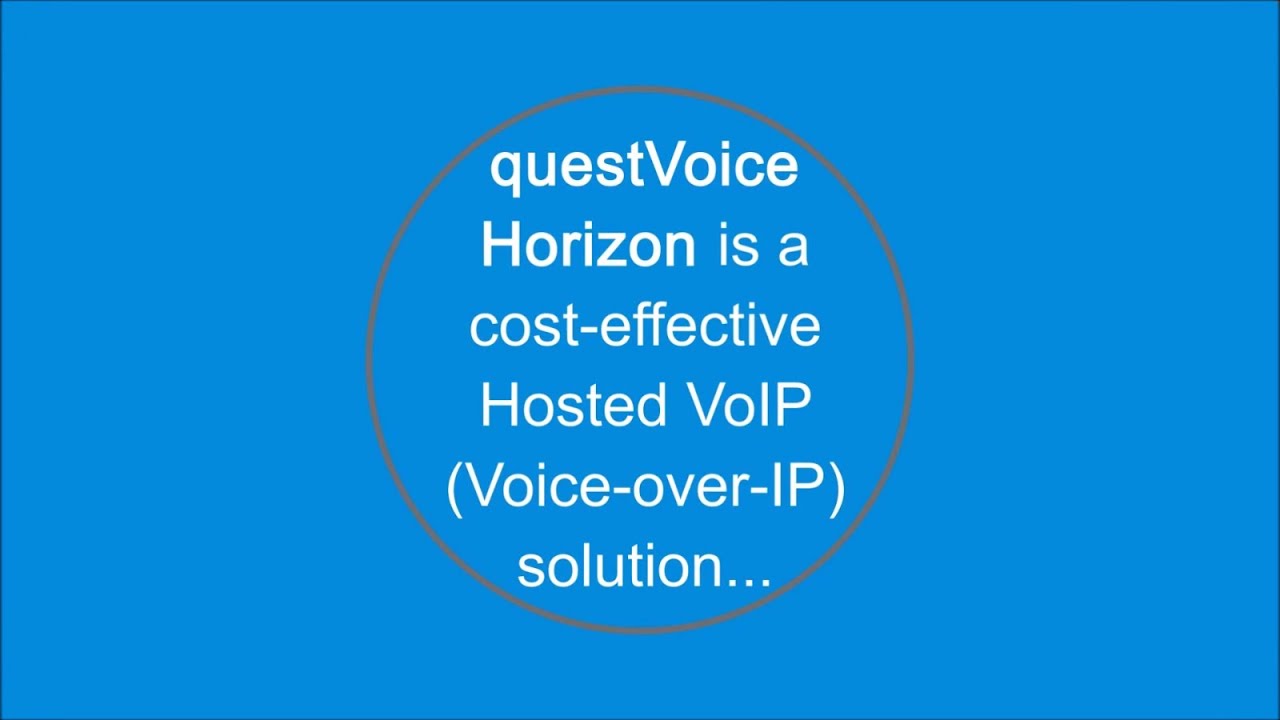 questVoice Horizon - Hosted Voice-over-IP (VoIP) Telephony Solutions by ...