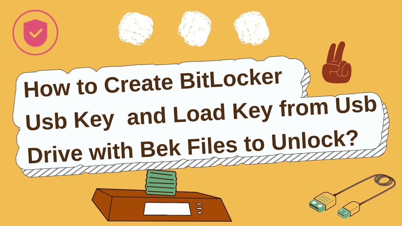 How to Create BitLocker USB Key for Drives and Load Key from USB Drive ...