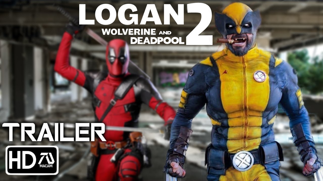 LOGAN 2 Wolverine And Deadpool Team Up 2022 Trailer Hugh Jackman LOGAN 2 Wolverine And Deadpool Team Up 2022 Trailer Hugh Jackman