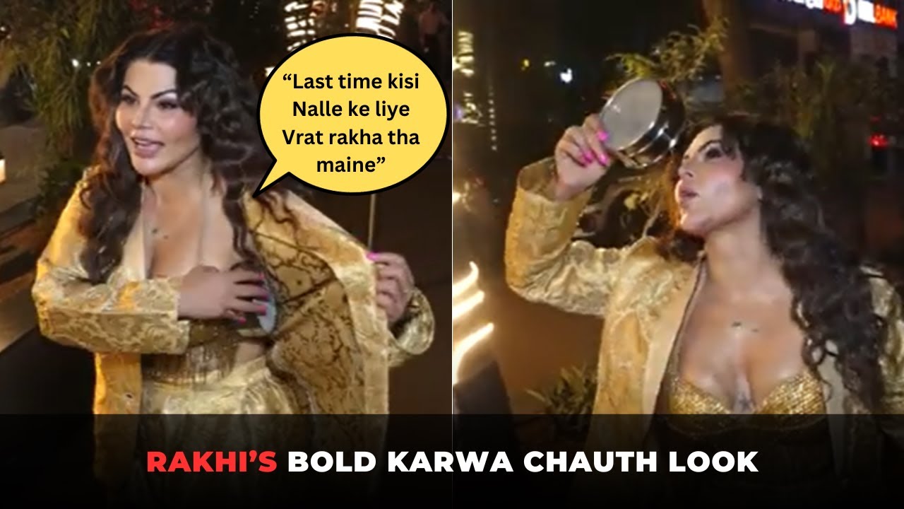 Rakhi Sawant Remembers Her First Karva Chauth, Wears Bold Golden Outfit | Koimoi - YouTube