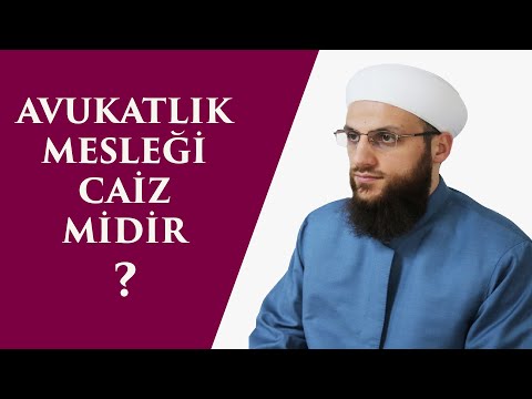AVUKATLIK MESLEĞİ CAİZ MİDİR? -  ÖMER FARUK KORKMAZ HOCA