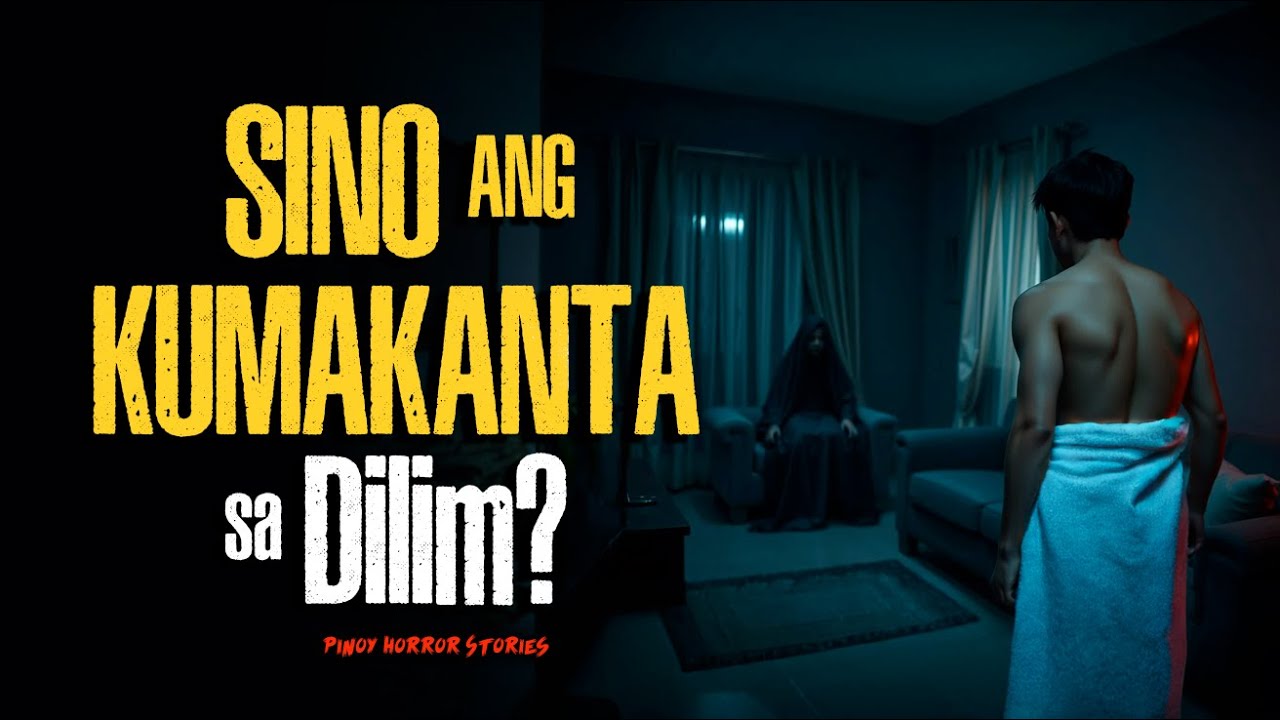 Sino ang Kumakanta sa Dilim? - Tagalog Horror Stories - YouTube