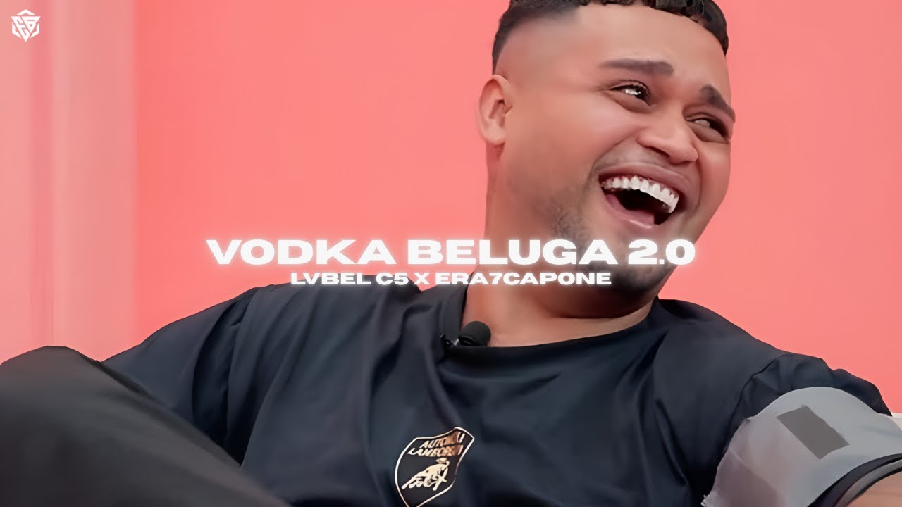 LVBEL C5 x ERA7CAPONE - VODKA VODKA BELUGA MIX (mixed by. Ege Beatz ...