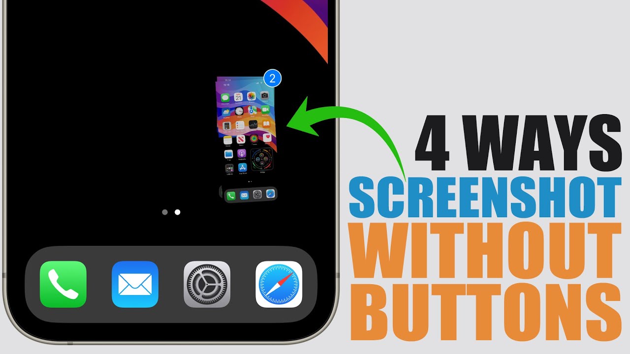 4 Ways To Take an iPhone Screenshot Without a Button ! - YouTube