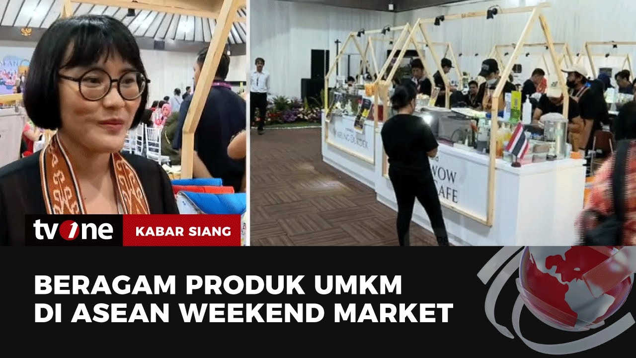 Antusias Masyarakat Kunjungi ASEAN Weekend Market | Kabar Siang tvOne ...