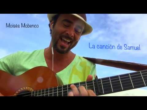 La canción de Samuel - YouTube